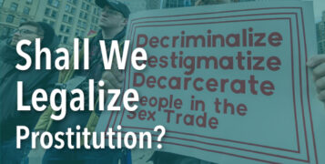 Shall We Legalize Prostitution in Illinois?